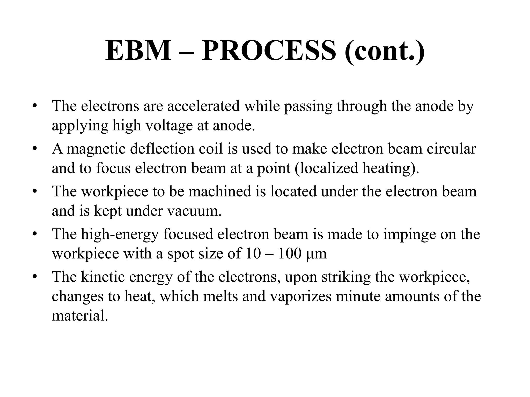 Electron Beam machining | PPTX