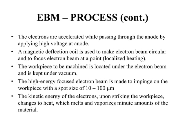 Electron Beam machining | PPTX | Chemistry | Science