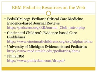 EBM Resources for Pediatrics | PPT
