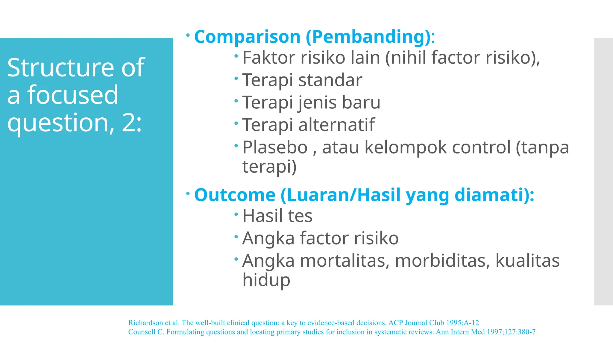 konsep formulasi PICO (patient, intervention, control,outcome) | PPTX