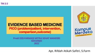 konsep formulasi PICO (patient, intervention, control,outcome) | PPTX
