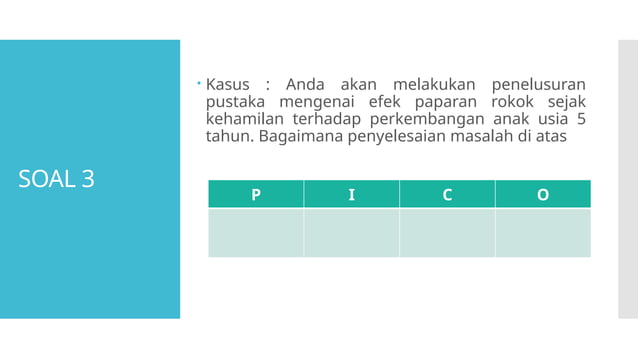 konsep formulasi PICO (patient, intervention, control,outcome) | PPTX