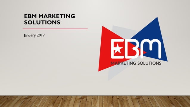 EBM Business Marketing Solutions Presentation | PDF