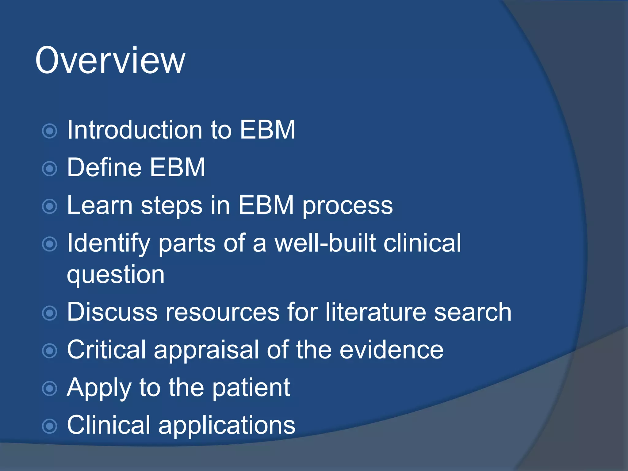 Introduction to Evidence Based Medicine (EBM) | PDF
