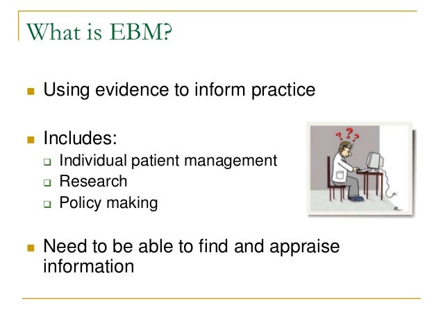 Introduction to EBM