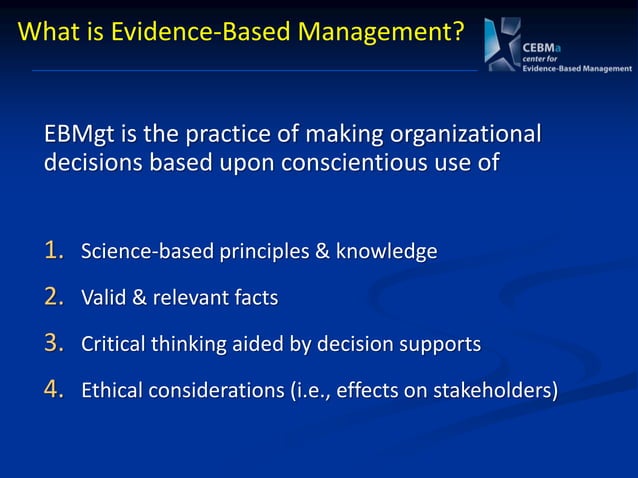 Evidence-Based Management, Teaching Managers to Make Better Decisions | PPT