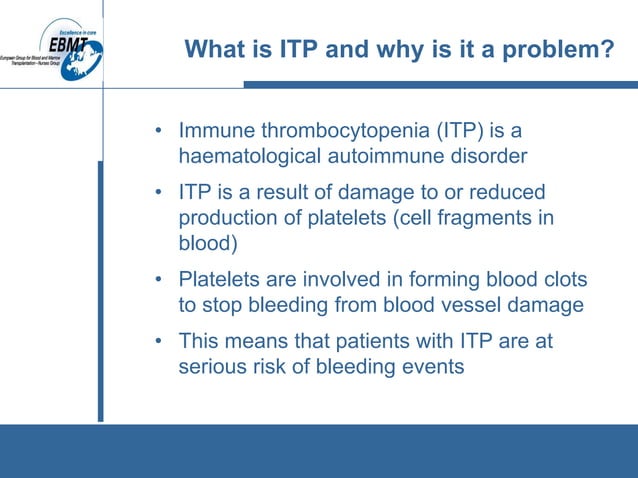 EBMT_Immune Thrombocytopenia (ITP)_Learning_Programme_March_2013.pptx