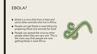 Ebola virus | PPTX