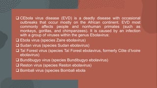 Ebola virus | PPTX