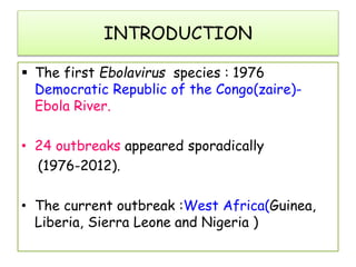 Ebola virus disease | PPTX