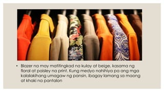 Ebolusyon ng fashion statements | PPTX