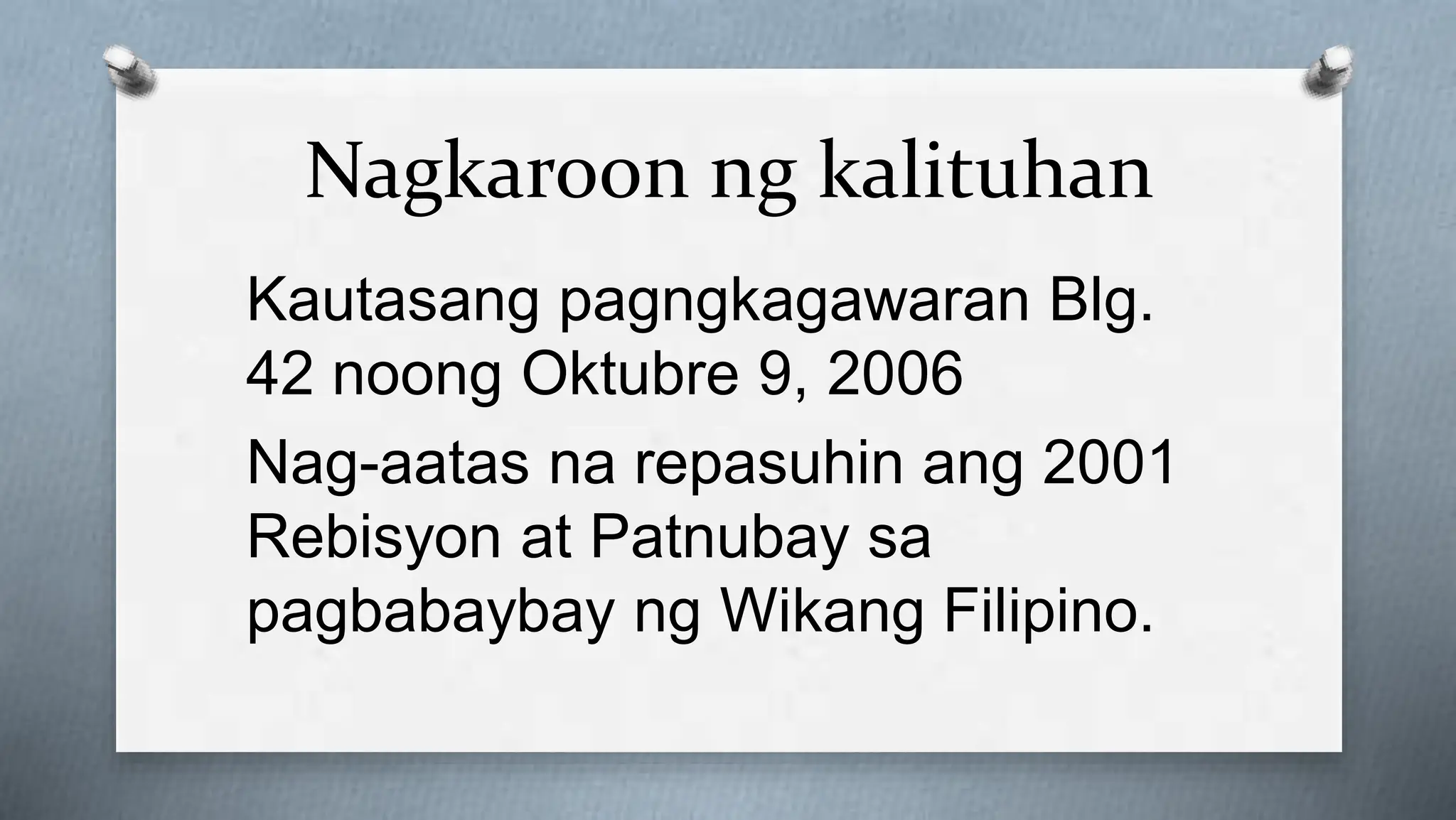 Ebolusyon ng Ortograpiyang Filipino.pptx