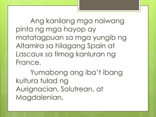 Ebolusyon ng Sinaunang Kultura | PPTX