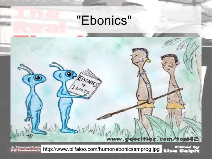 Ebonics (1)