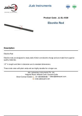 Ebonite rod