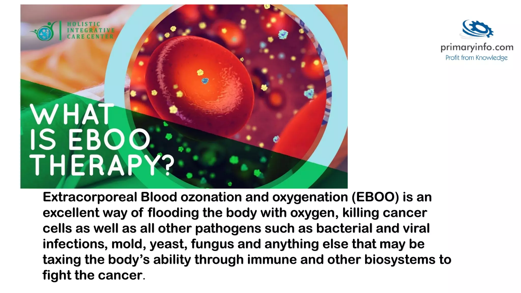 Extracorporeal blood oxygenation and ozonation (EBOO) | PDF
