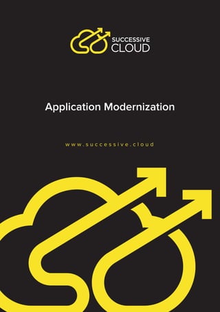 Application Modernization | PDF | Cloud Computing | Internet