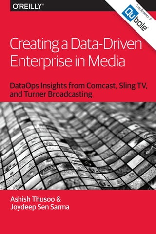 O'Reilly eBook: Creating a Data-Driven Enterprise in Media | eubolr | PDF