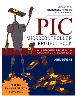 (Ebook - Elettronica) Pic Microcontroller Project Book.pdf