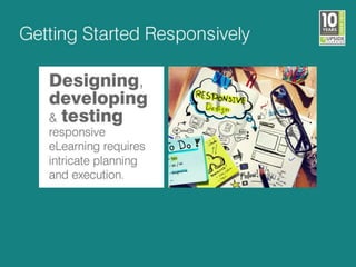Responsive eLearning - An eBook by Upside Learning | PPT