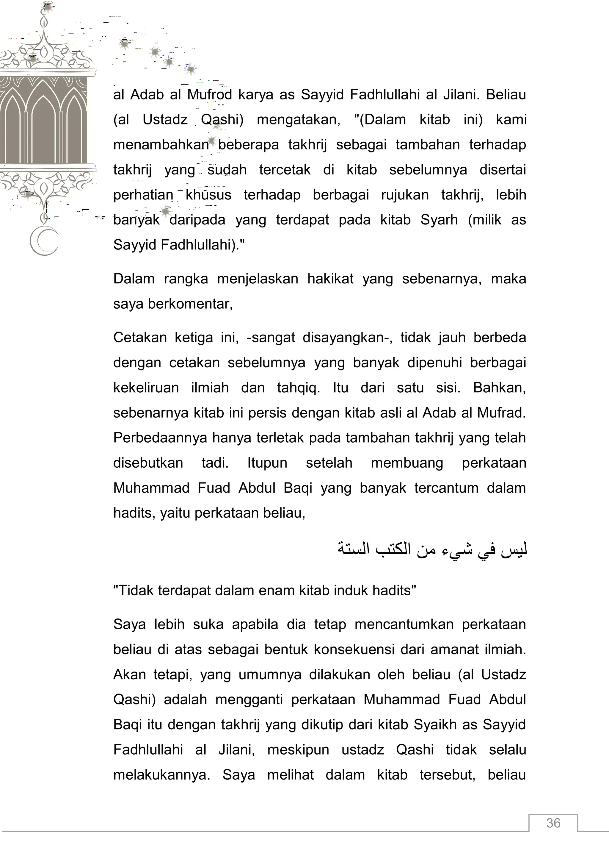 Menjelaskan tentang adab-adab yang sesuai dengan Alquran dan HAdis Nabi ...