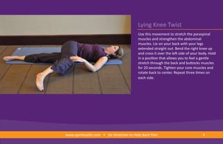 6 Stretches To Help Back Pain | PDF | Physical Therapy | Wellness