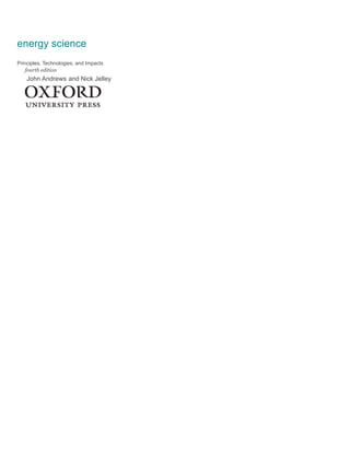 eBook Energy Science Principles, Technologies, and Impacts, 4e John ...