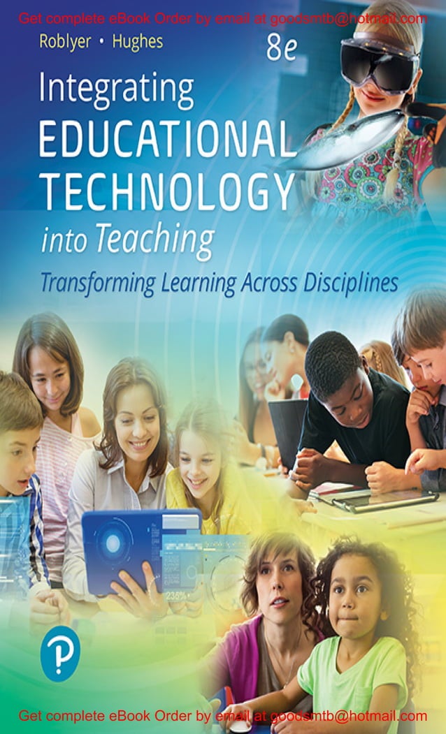 eBook Integrating Educational Technology into Teaching 8e Roblyer, Joan Hughes.pdf | Education ...