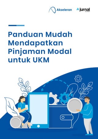 Panduan Mudah Mendapatkan Pinjaman Modal untuk UKM | PDF