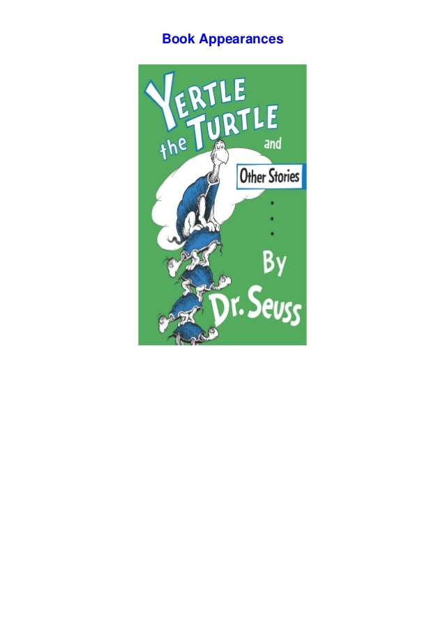 ( Ebooks ) Yertle the Turtle and Other Stories