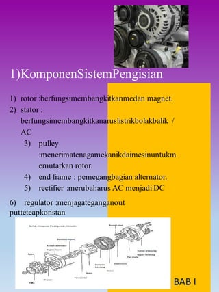 komponen alternator dan pemeliharaan sistem pengisian mobil | PDF