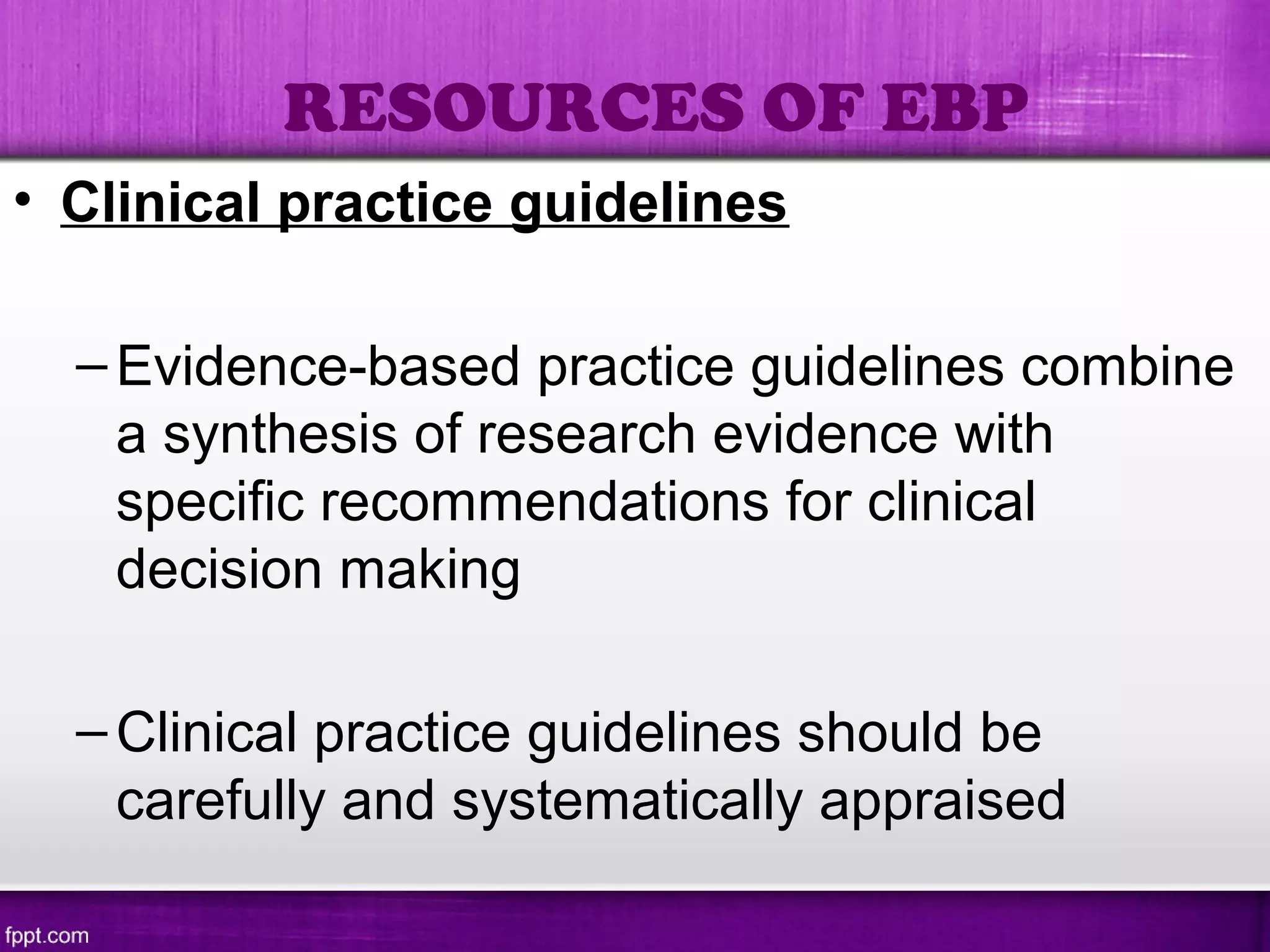 Evidence based practice in nursing | PPT