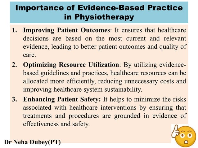 Evidence-based practiceEBP) in physiotherapy | PPTX | Healthcare Industry | Industries