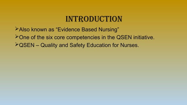 Evidence based practice in nursing.pptxs | PPT