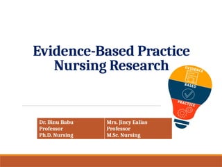 Evidence - Based Practice - Nursing Research | PPT