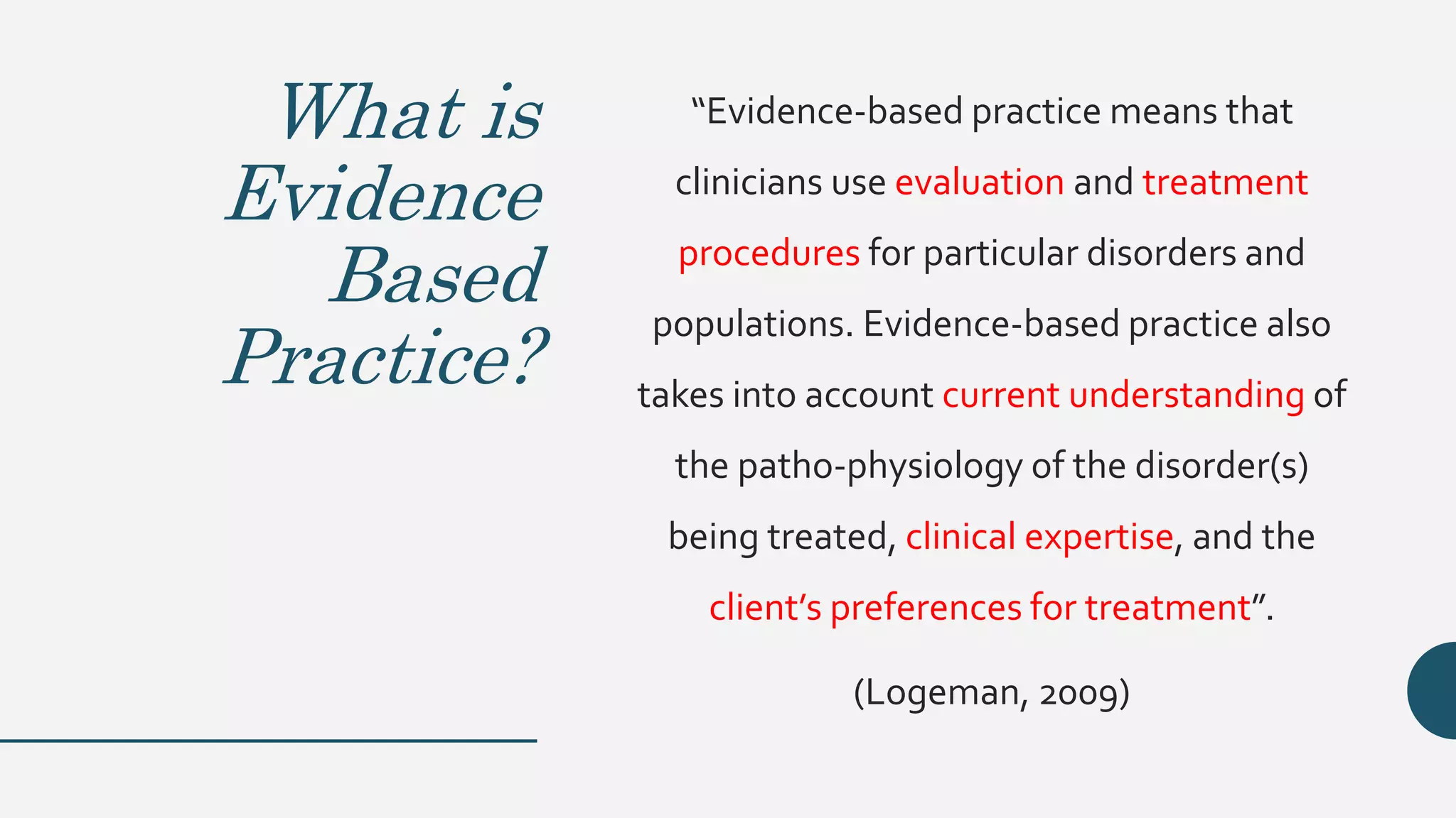 Evidence Based Practice - EBP | PPTX