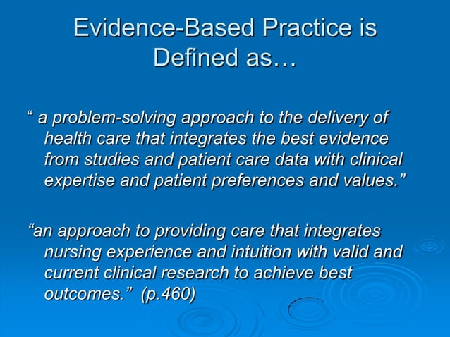 Evidence Based Practice: Core Concepts | PPTX