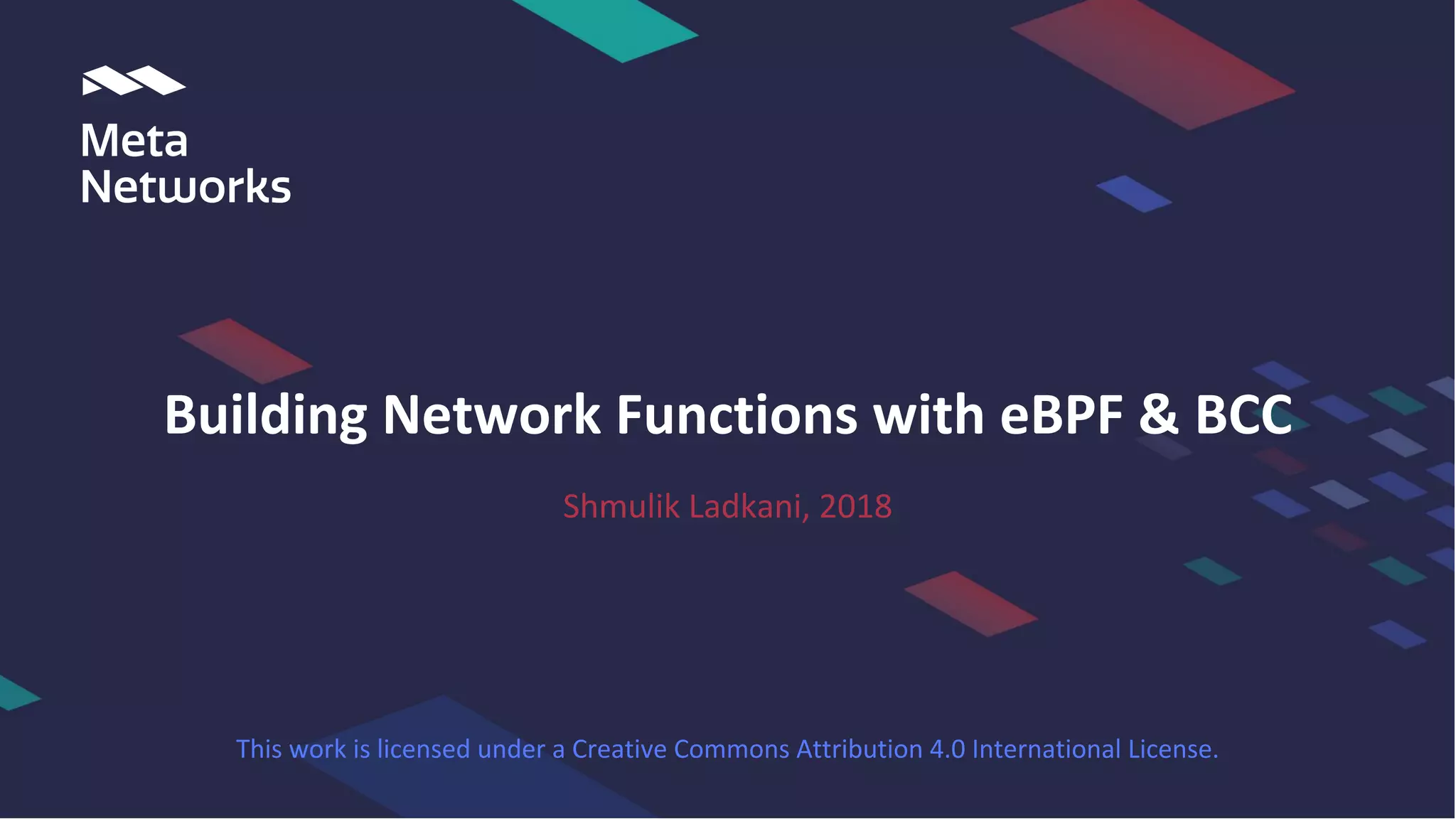 Building Network Functions With Ebpf And Bcc Ppt 7680