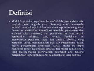 EBPK - MODEL PENGAMBILAN KEPUTUSAN RASIONAL.pptx