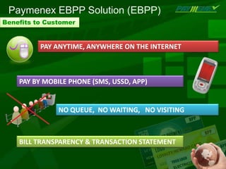 Paymenex Bill Presentment and Payment System | PPTX