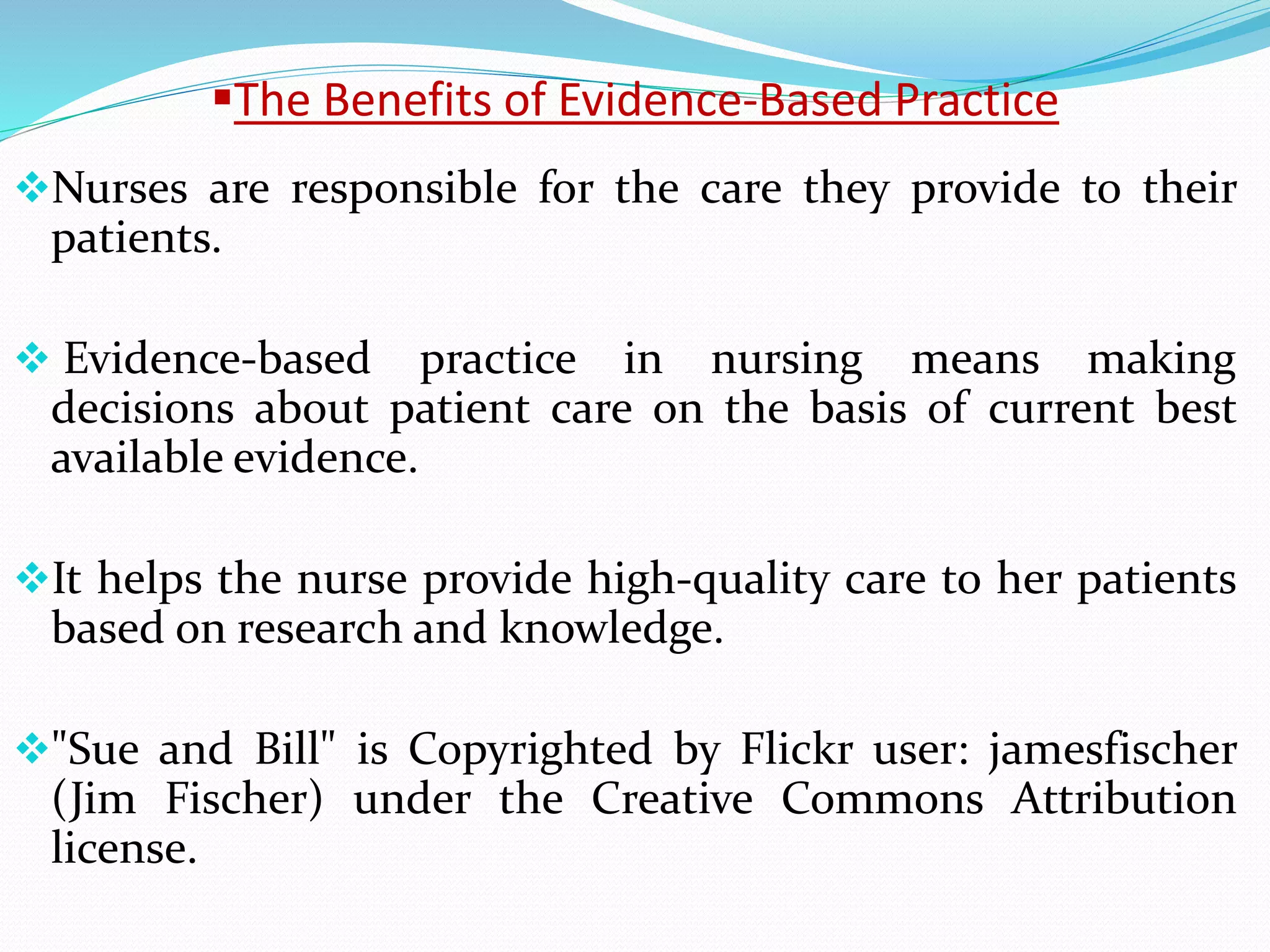 Evidence Base Practice (EBP)-Define, Benefits,Resource, steps PPT | PPTX