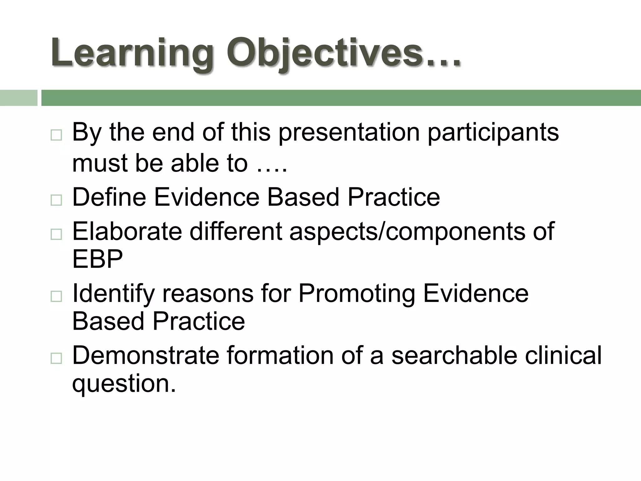 Ebp presentation | PPTX