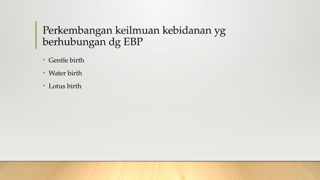 Materi Kebidanan dalam EBP, PROMKES EMB.pptx