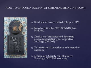 Integrative Oncology Acupuncture | PPTX | Holistic Health | Alternative ...