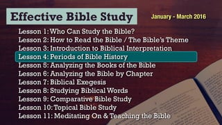 Periods of Bible History (Effective Bible Study) | PDF