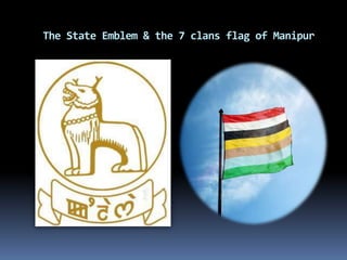 hisitory geography and cultural heritage of manipur | PPT