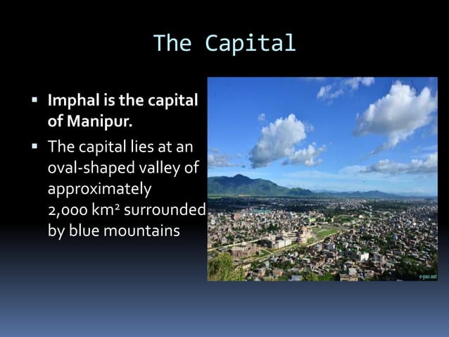 hisitory geography and cultural heritage of manipur | PPTX | Asia ...