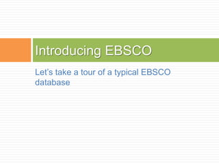 Using EBSCO Databases | PPT