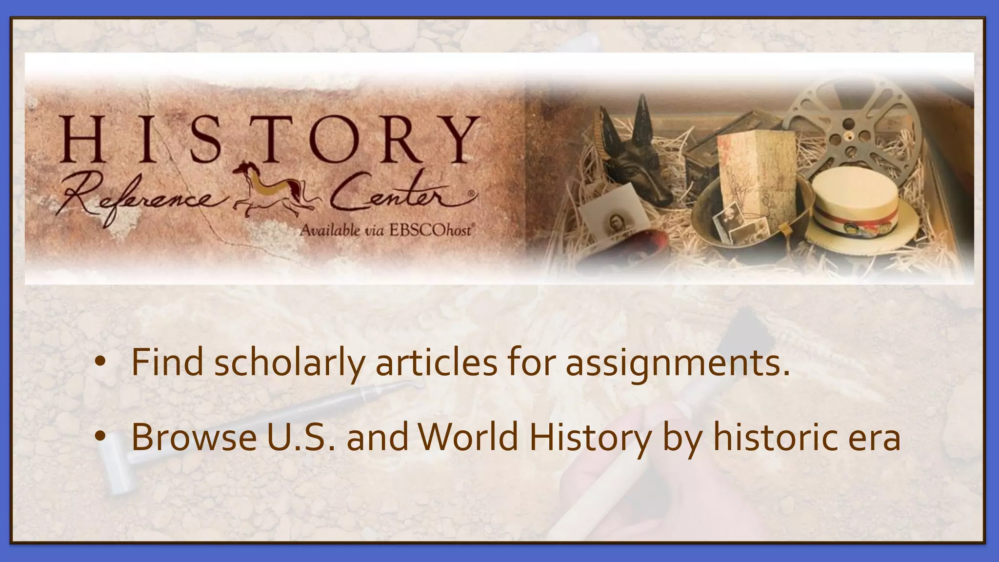 EBSCO History Reference Center at the Idaho Falls Public Library | PPT