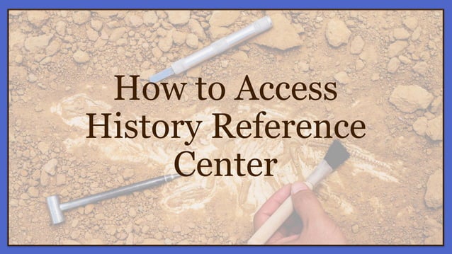 EBSCO History Reference Center at the Idaho Falls Public Library | PPT